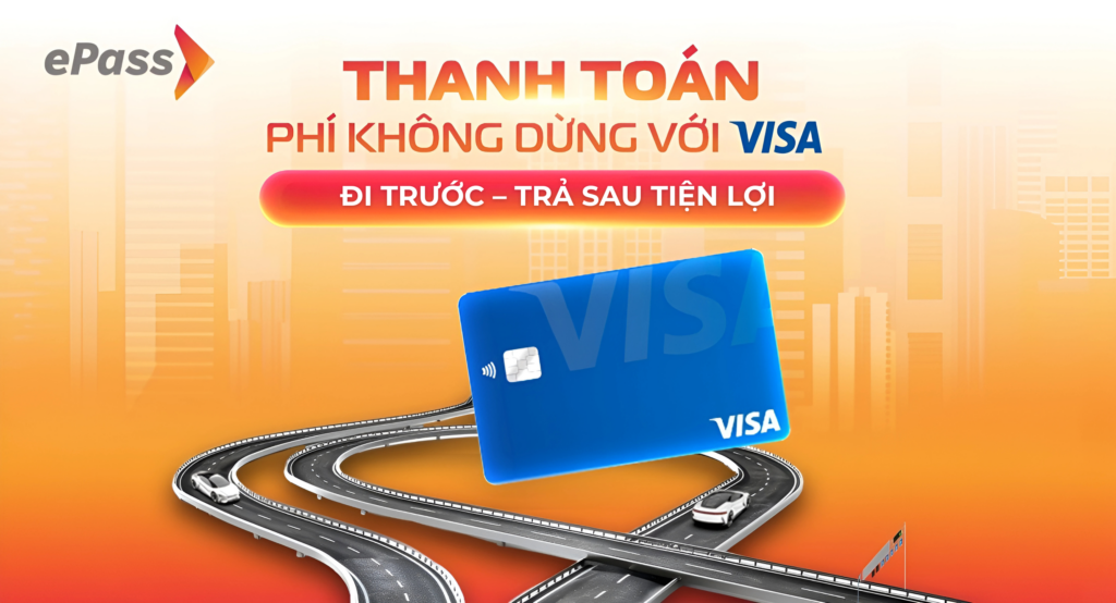 Hướng dẫn liên kết thẻ tín dụng visa thanh toán phí không dừng ePass ...
