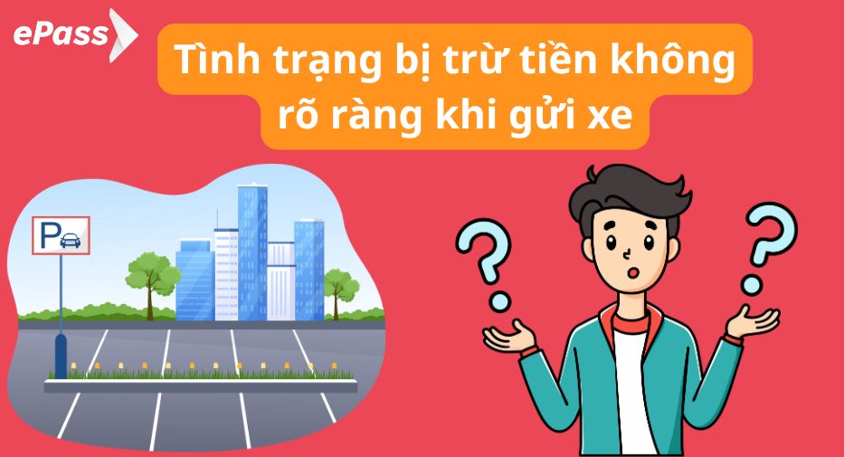 Nguyên nhân tài xế bị trừ tiền khi gửi xe do phí gửi xe không rõ ràng ...
